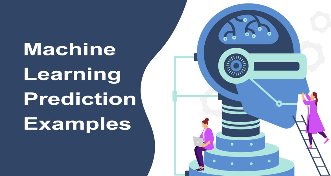 Machine Learning Prediction Examples